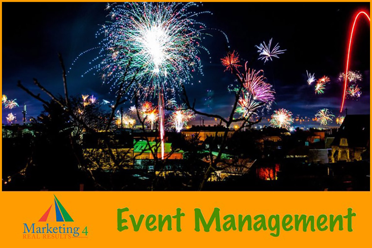 How To Succeed in Event Management » Marketing 4 Real Results